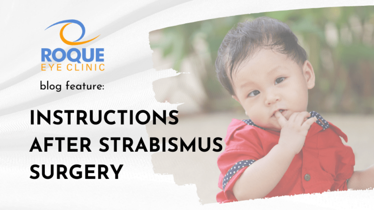 Instructions After Strabismus Surgery - ROQUE Eye Clinic | Eye.com.ph