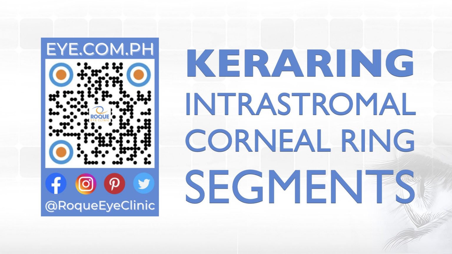 Keraring - ICRS - ROQUE Eye Clinic | Eye.com.ph