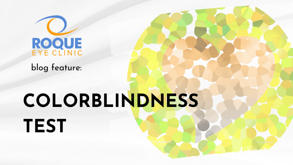 Color Blindness Test - ROQUE Eye Clinic | Eye.com.ph