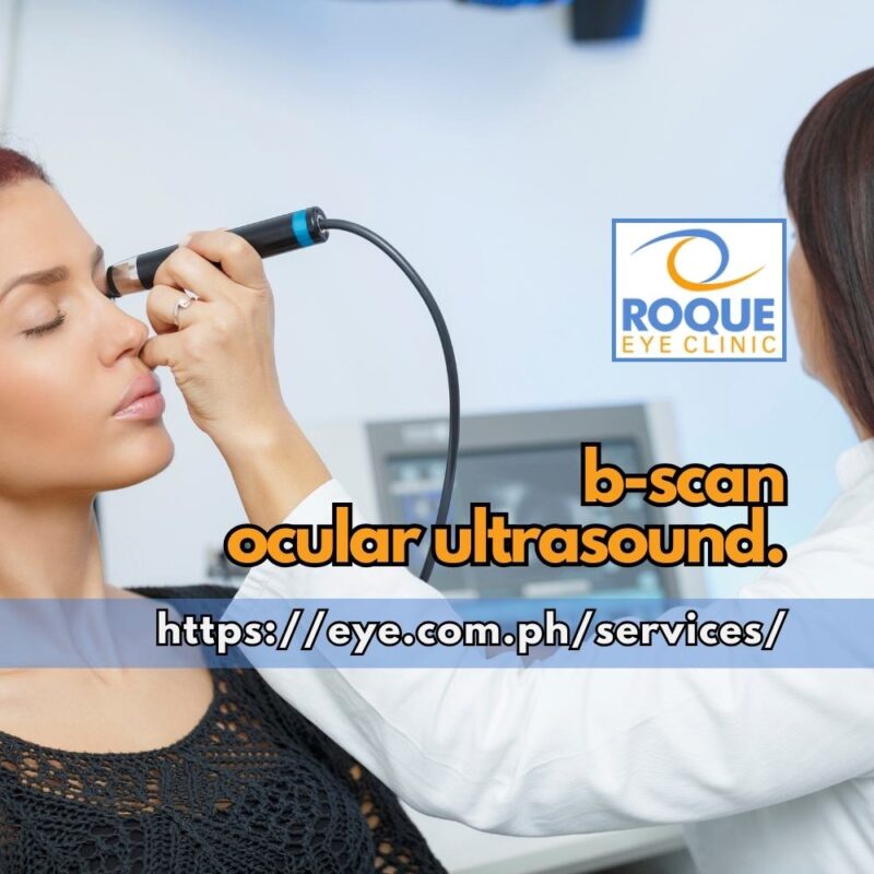 B-Scan Ocular Ultrasound | SLMC - ROQUE Eye Clinic | Eye.com.ph