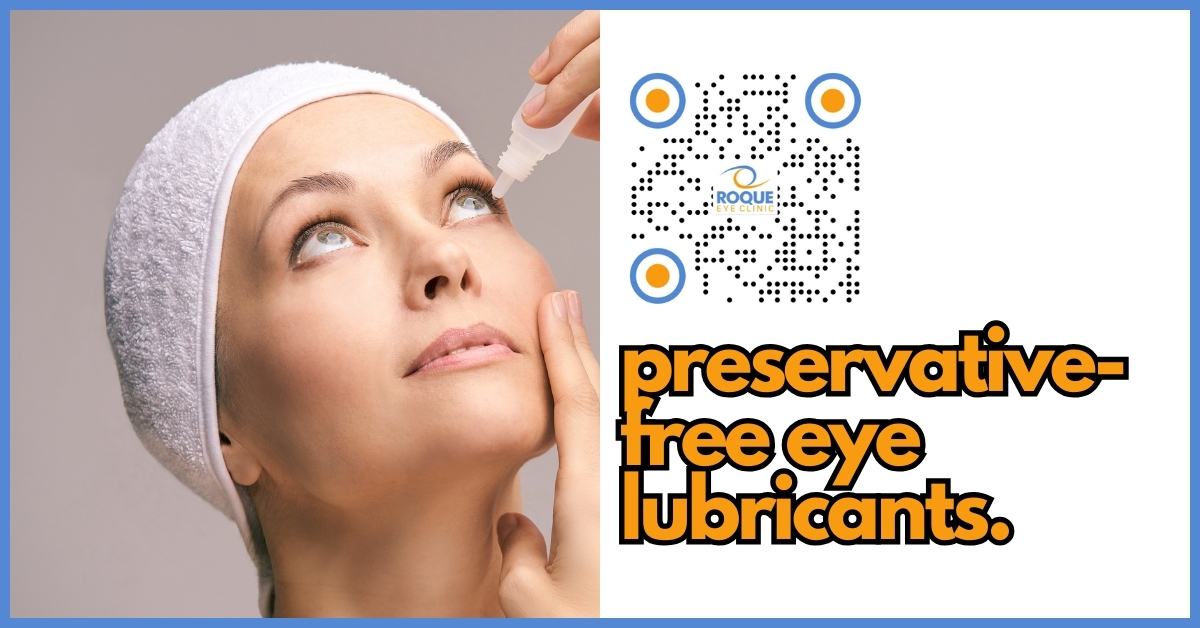 Comprehensive Guide to Preservative-Free Ophthalmic Lubricants - ROQUE ...