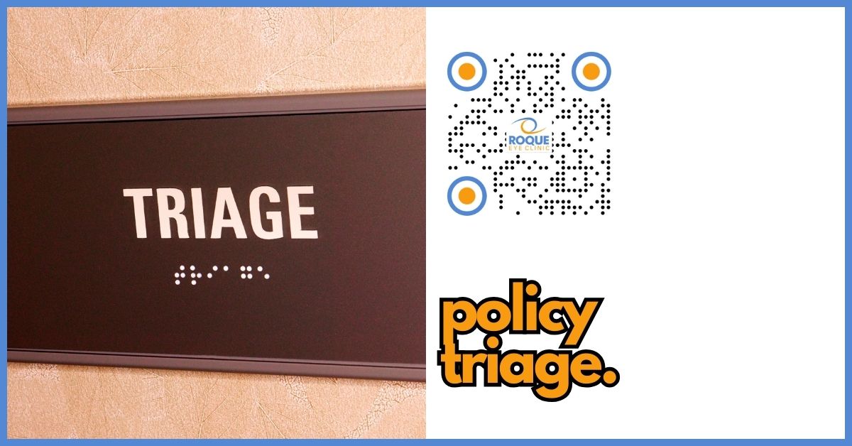 TRIAGE | Adult or Pediatric. Elective or Urgent. ROQUE Eye Clinic