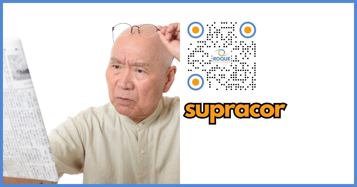 Supracor Laser Surgery: Revolutionary Treatment for Presbyopia - ROQUE ...